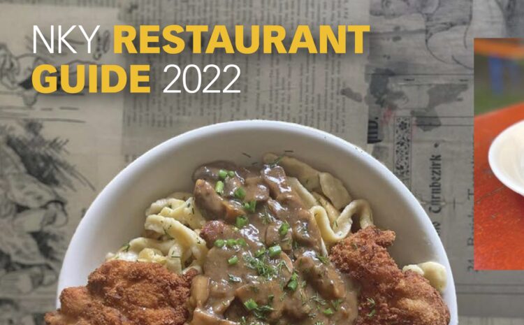 NKY Restaurant Guide 2022 – NKY Magazine